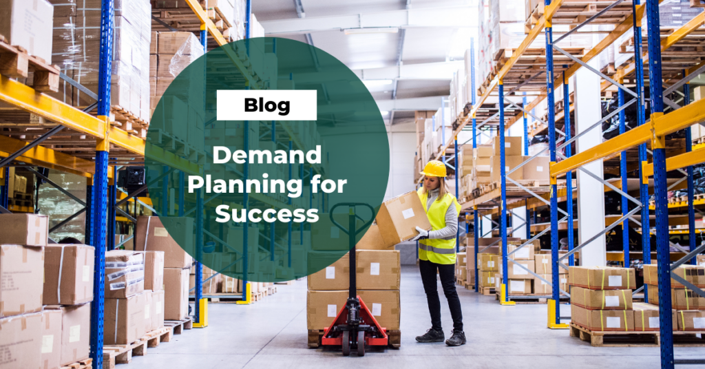 Demand Planning For Success