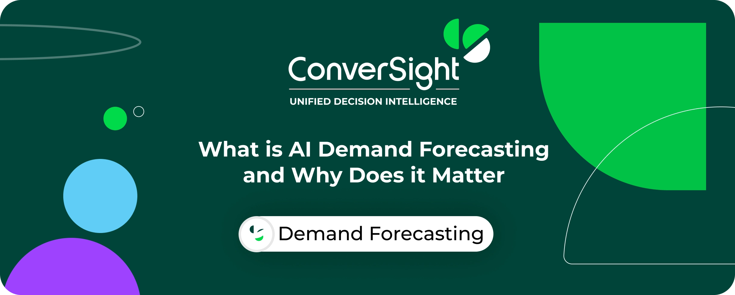 AI Demand Forecasting Guide: What, Why, How - ConverSight